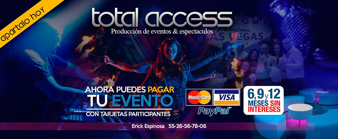 Shows Y Performance | TOTAL ACCESS EVENTOS | MÉXICO