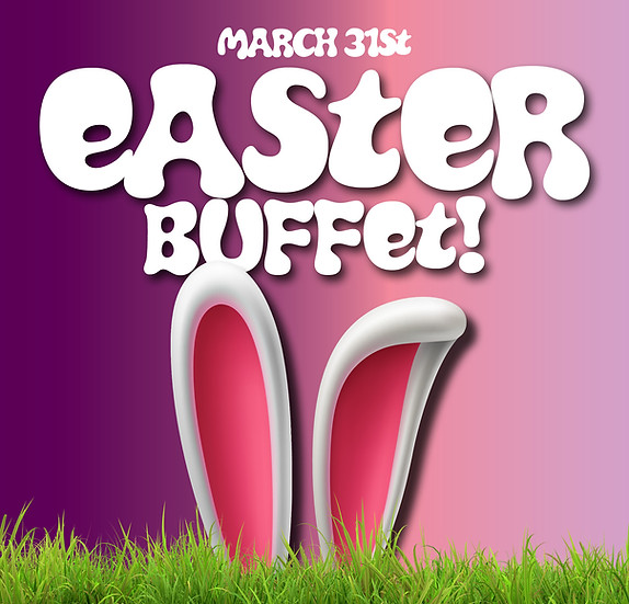 Easter Buffet | Elk Valley Casino
