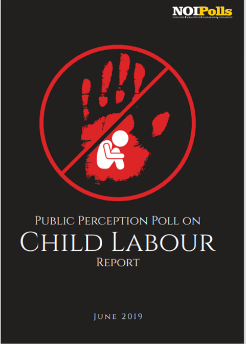 Child Labour public perception poll report Child Labour public perception poll report