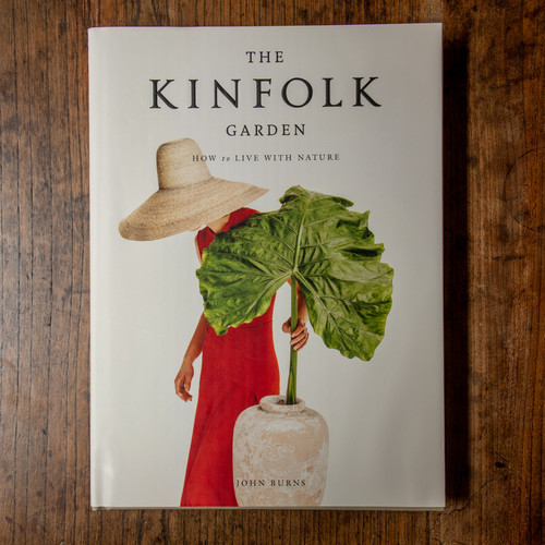 The Kinfolk Garden: How to Live with Nature | La Maison Rose