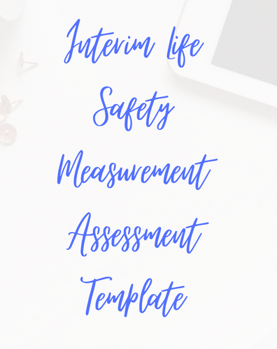 Interim Life Safety Measurement Assessment Template | Elite Accreditation