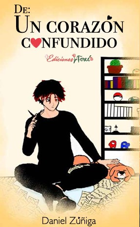 De: Un corazón confundido - Daniel Zúñiga | Ediciones Fercé