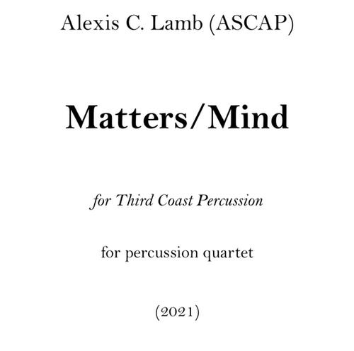 Matters/Mind | Alexis C. Lamb