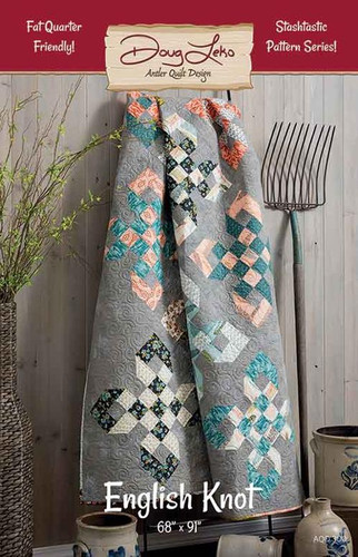 Antler Quilt Designs Doug Leko ENGLISH KNOT Fat Quarter Pattern | Mysite
