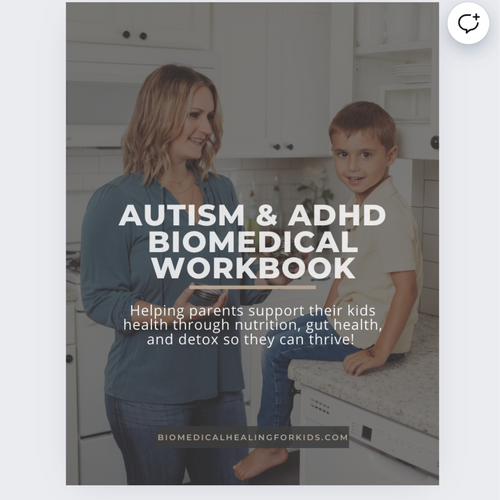 FREE Autism & ADHD Biomedical Workbook | BioMedical Healing