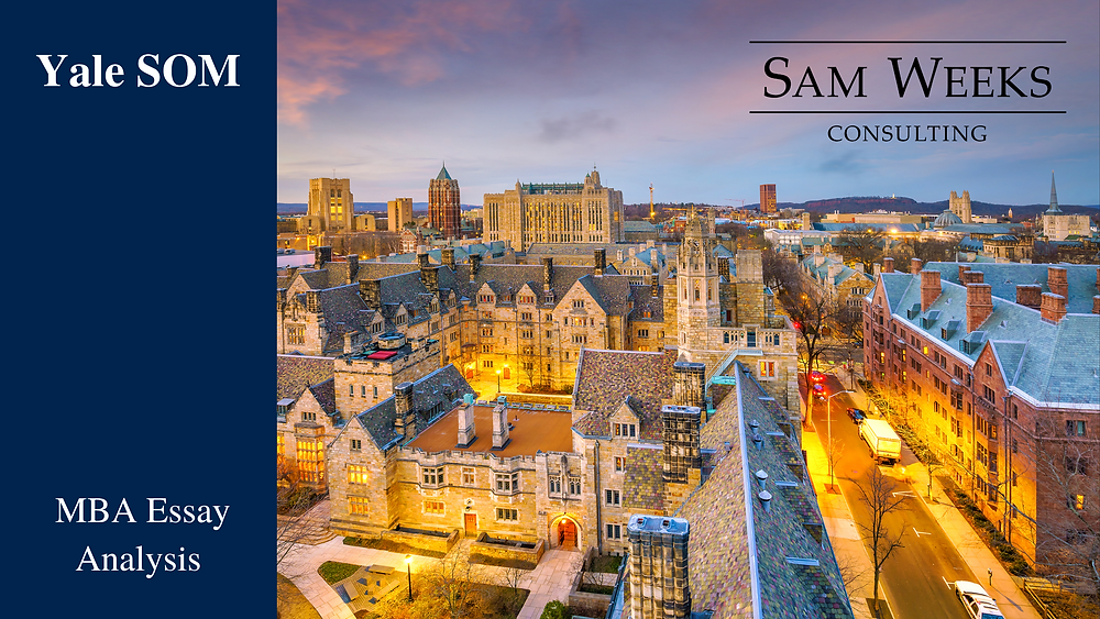 Yale MBA Essays & Analysis 2024 - 2025