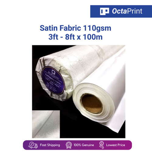 Satin Fabric 110gsm (Sublimation Materials) | OctaPrint