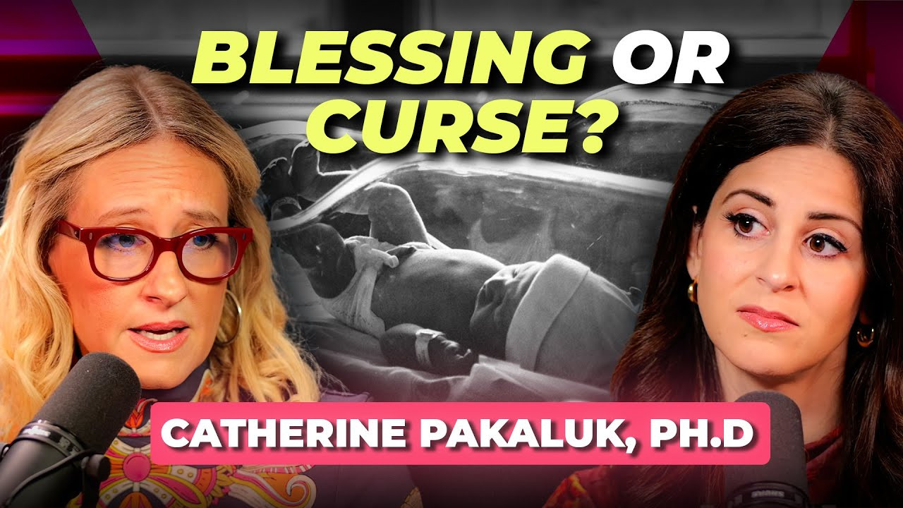 The Truth About Babies, Big Families, And Happiness w/Catherine Pakaluk ... The Truth About Babies, Big Families, And Happiness w/Catherine Pakaluk ...