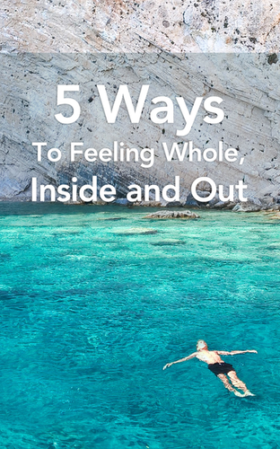 5 Ways To Feeling Whole Inside and Out | Niche Page Masters