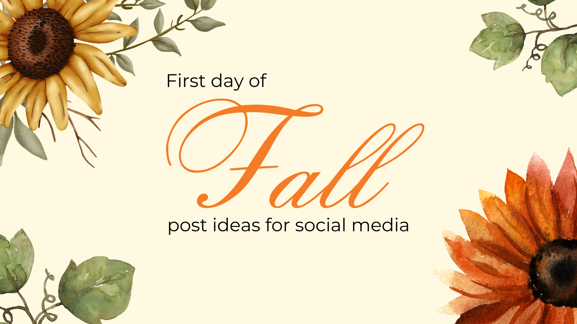First Day of Fall Post Ideas for Social Media