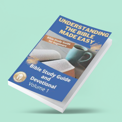 Understanding the Bible made Easy: Bible Study Guide for beginners ...