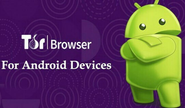 The Tor Browser for Android Released On Play Store