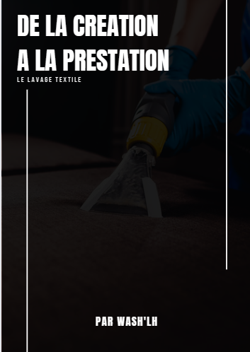 De la création à la prestation, le lavage textile (71 pages) | WASH LH