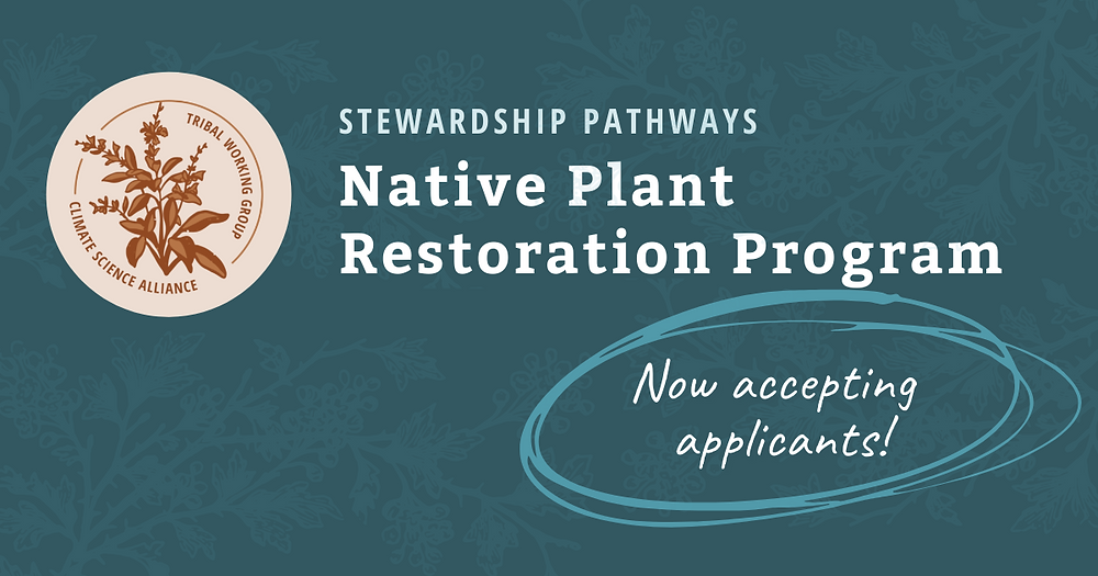 Join the 2022 Cohort! Stewardship Pathways: Native Plant Restoration ...