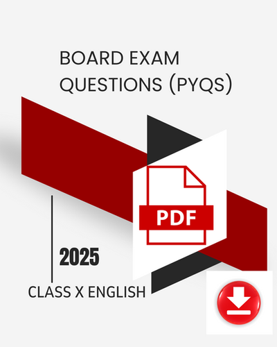 English PYQs | Prose | Class X CBSE | English With A Di...