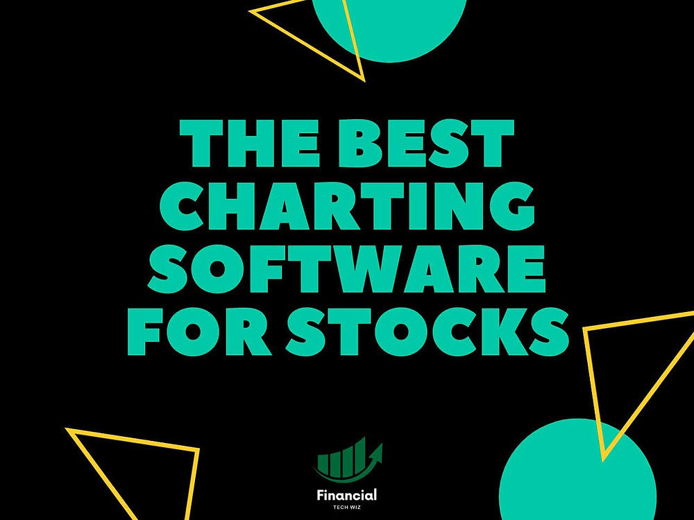The Top 5 Best Charting Software for Stocks (2024)