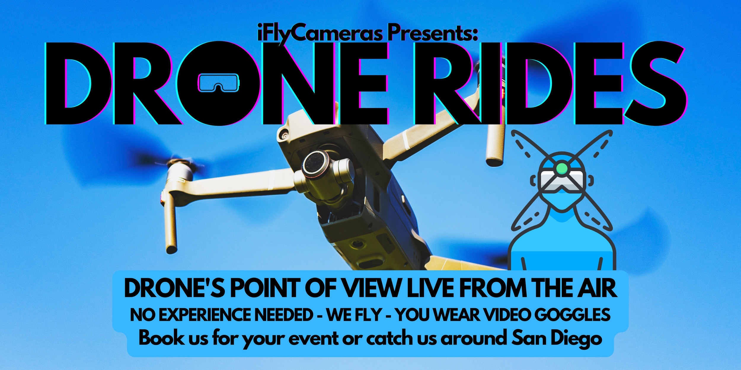 Drone Rides | iFlyCameras.com