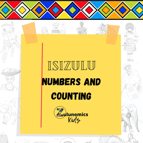IsiZulu Numbers and Counting | Zulunomics