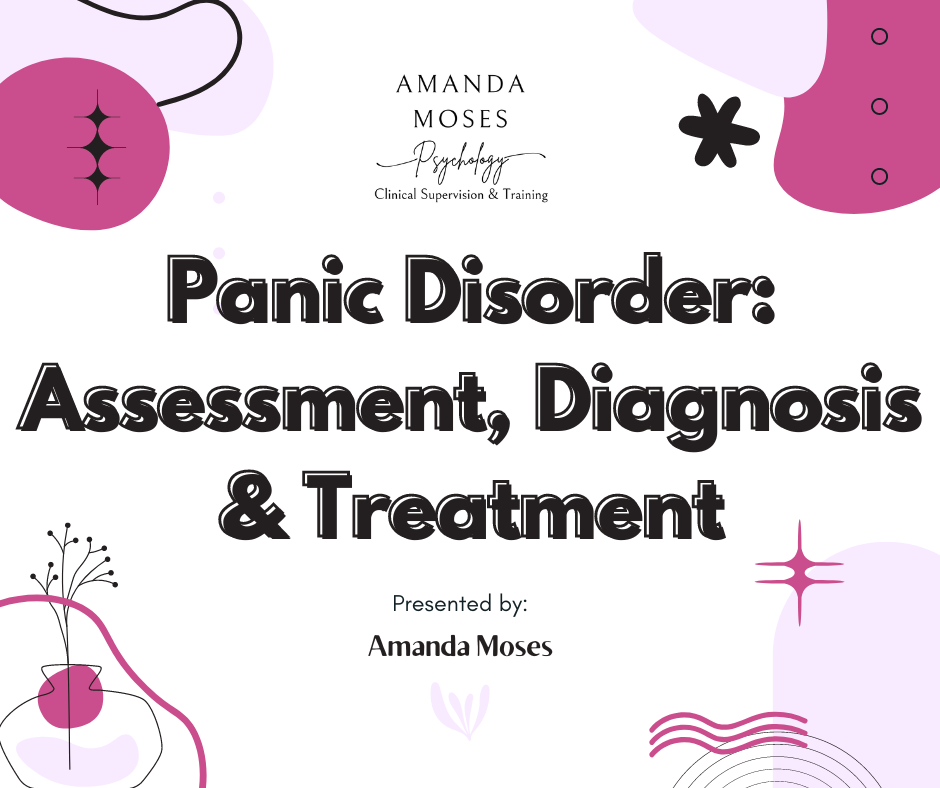 Panic Disorder- Assessment & Treatment | AM Psychology