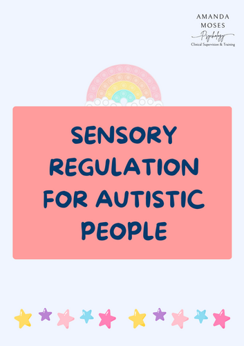Sensory Regulation: A Guide for Autistic People | Divergent Assessment