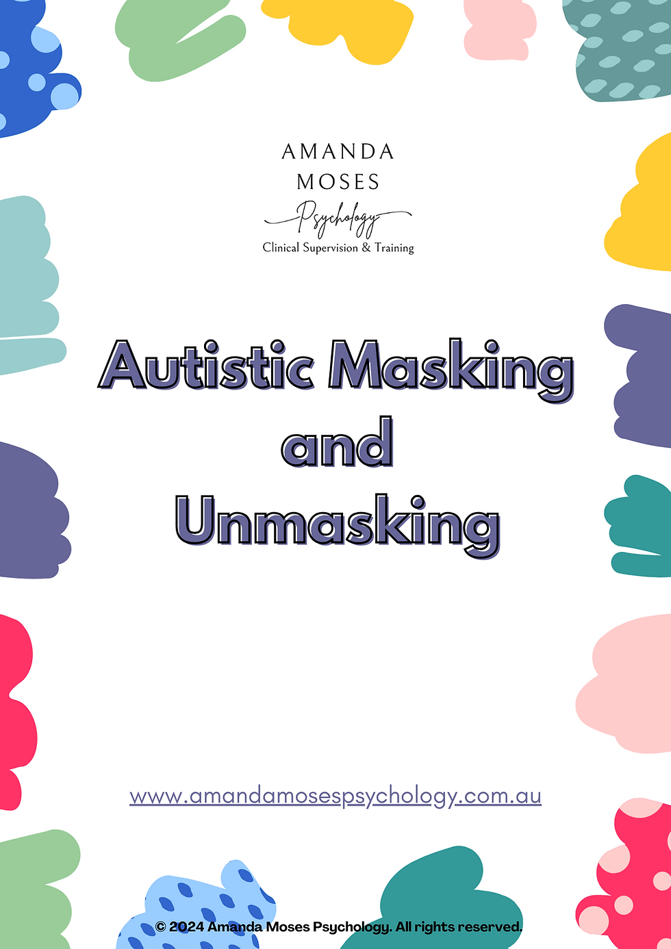 Autistic Masking and Unmasking | AM Psychology Autistic Masking and Unmasking | AM Psychology