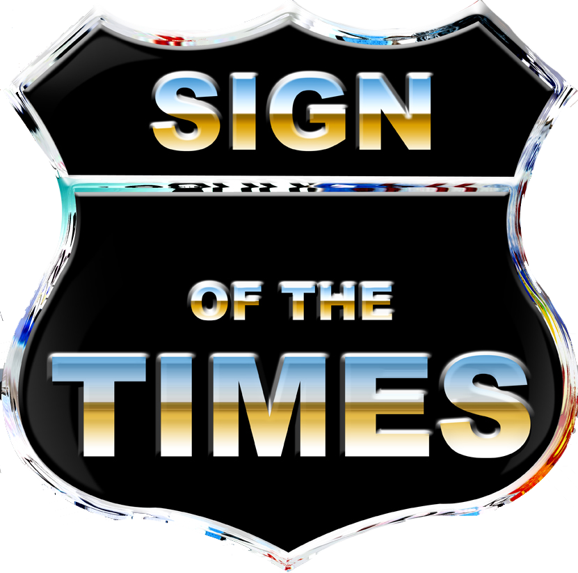 Sign of The Times