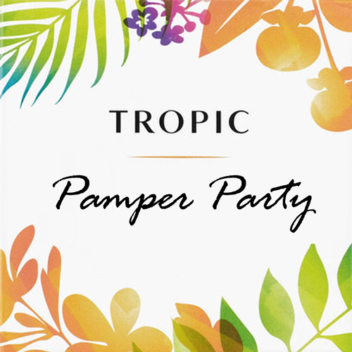 Tropic Pamper Party | The Breathe Space