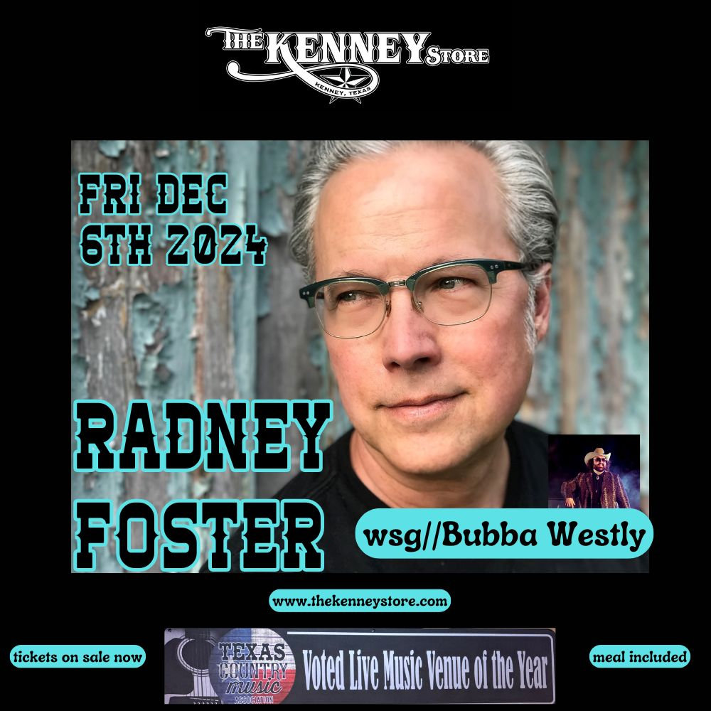 Radney Foster w/ Bubba Westly | The Kenney Store