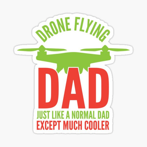 Drone Flying Dad sticker 76mm x 76mm | YYC Drones