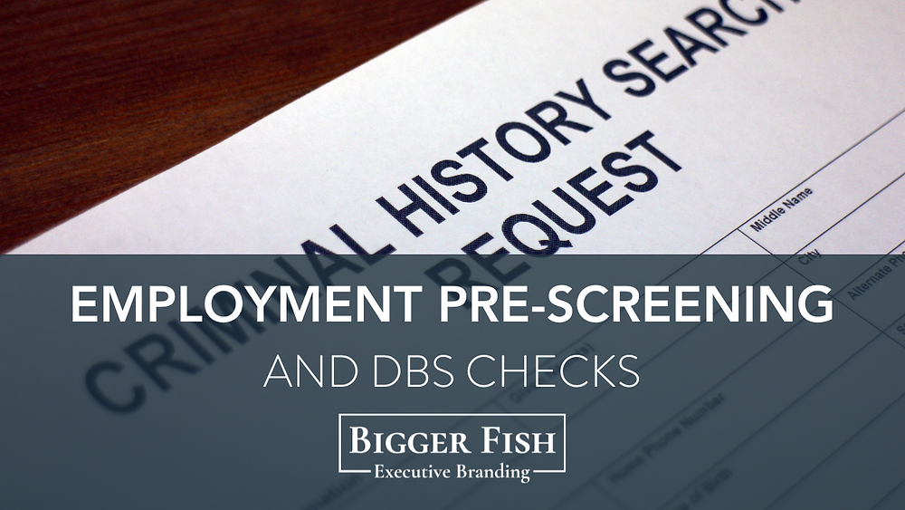 Employment Pre-Screening & DBS Checks