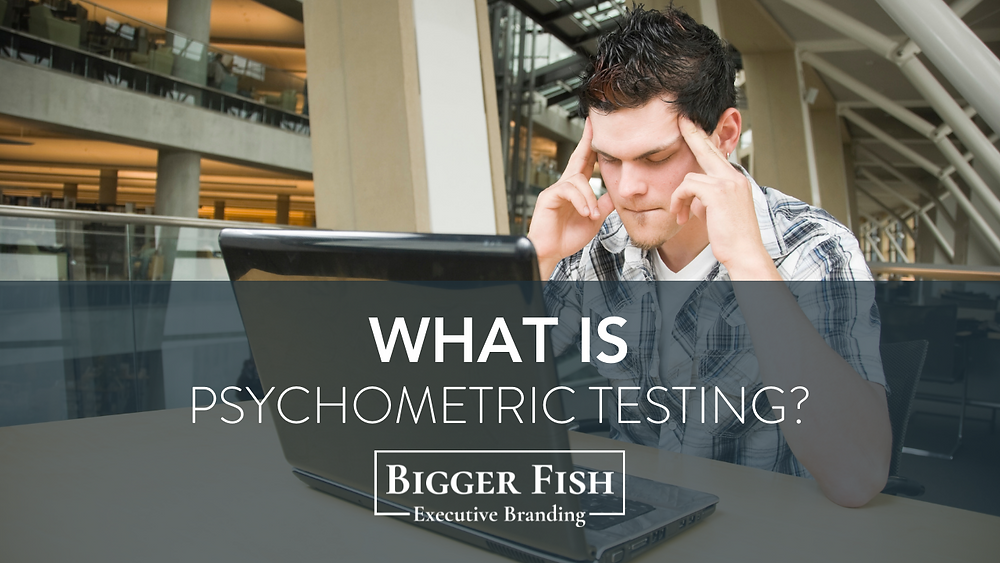 What is Psychometric Testing?