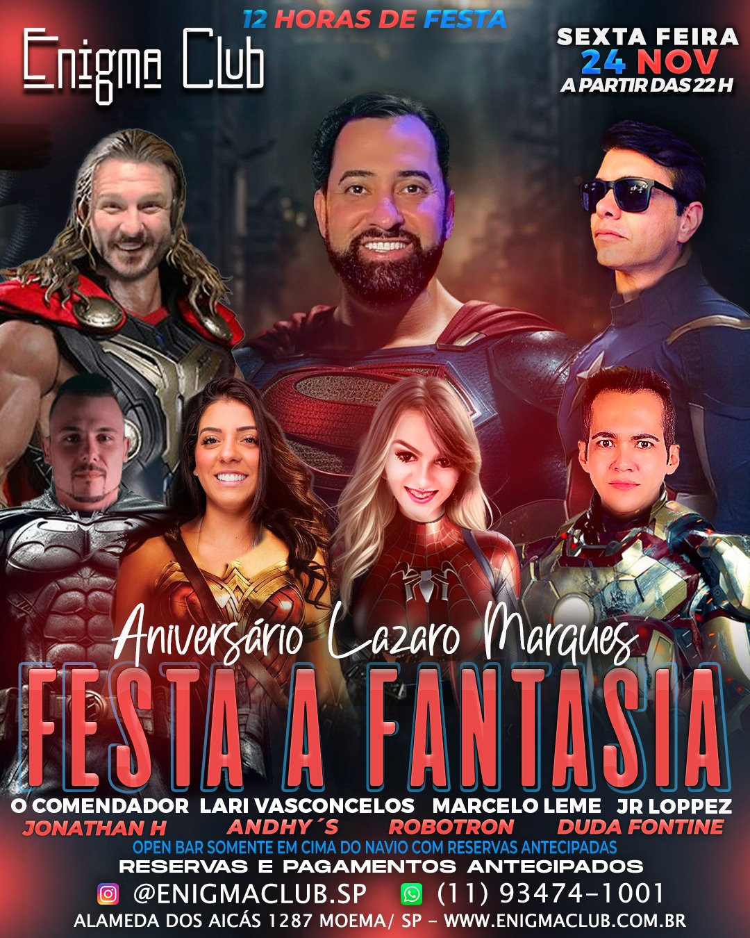 24/11 SEXTA TEM MEGA FESTA NIVER DO LÁZARO MARQUES | Enigma Club