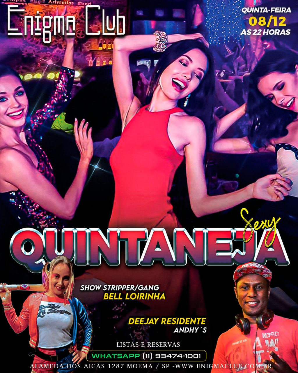 QUINTANEJA UNIVERSITÁRIA E GANG BANG | Enigma Club