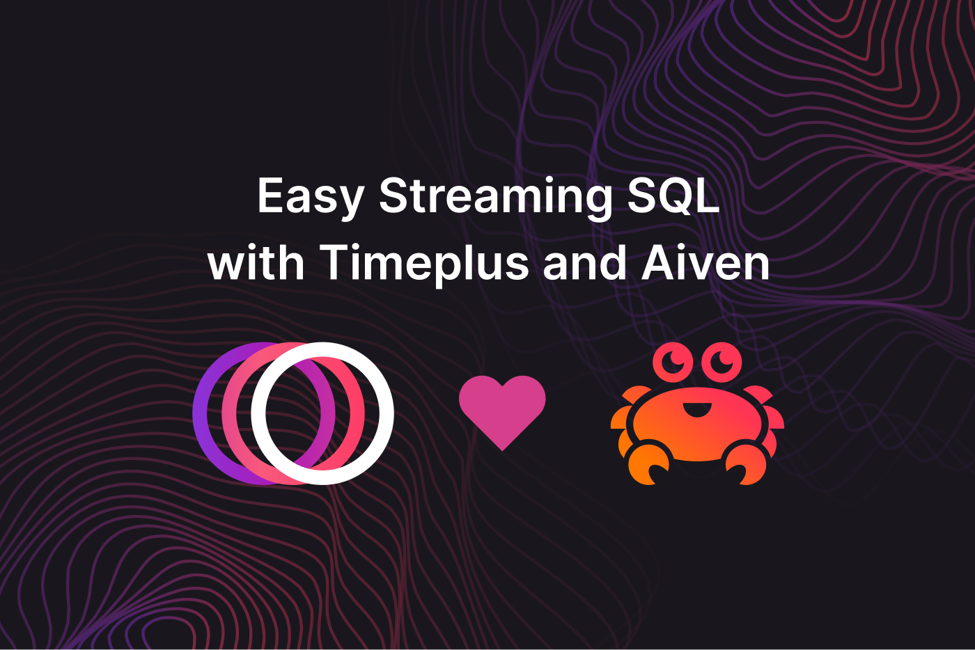 Easy Streaming SQL with Timeplus and Aiven for Apache Kafka