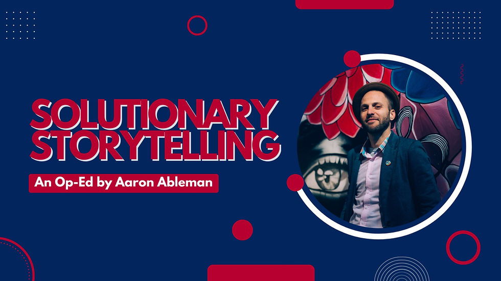 Solutionary Storytelling