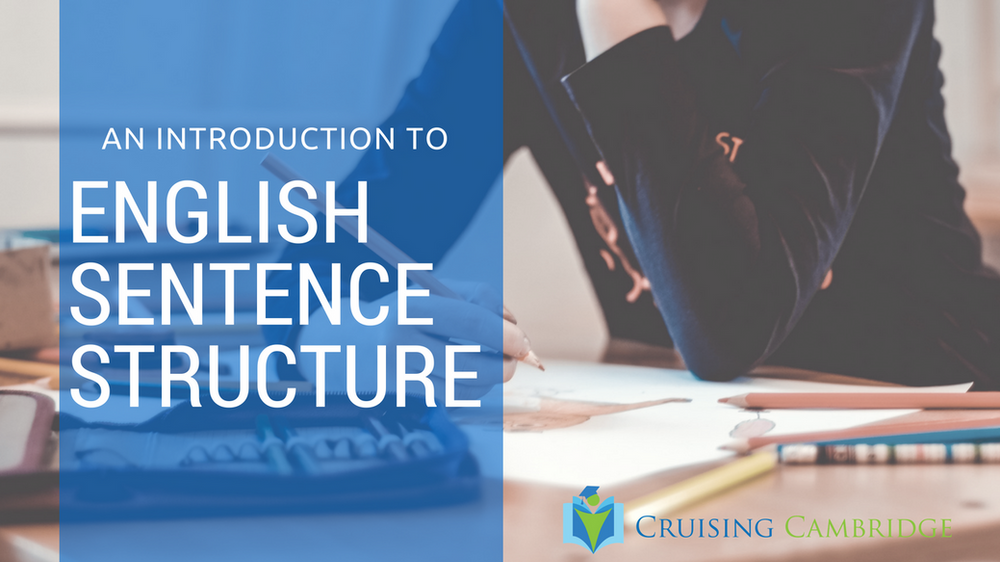 An Introduction to English Sentence Structure