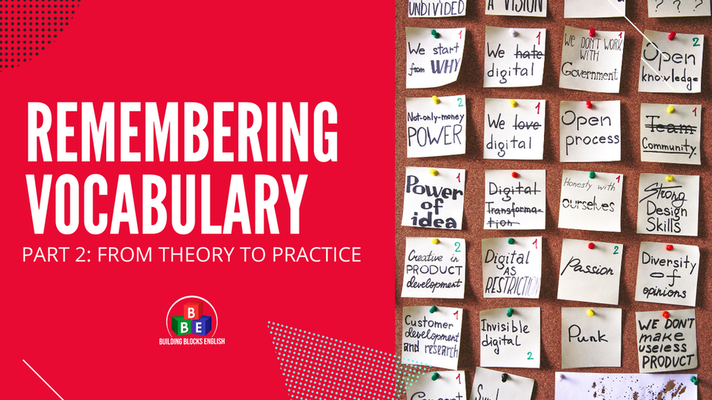 How to Remember Vocabulary