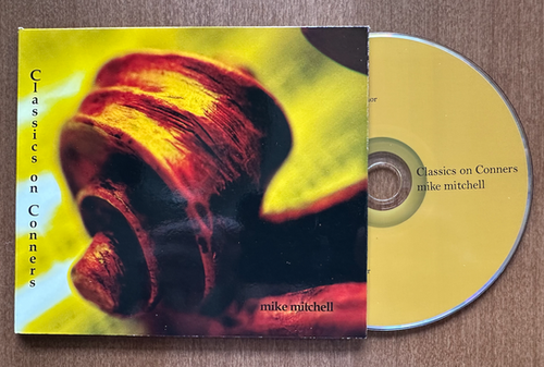 Classics on Conners - Mike Mitchell | Mike Mitchell Music