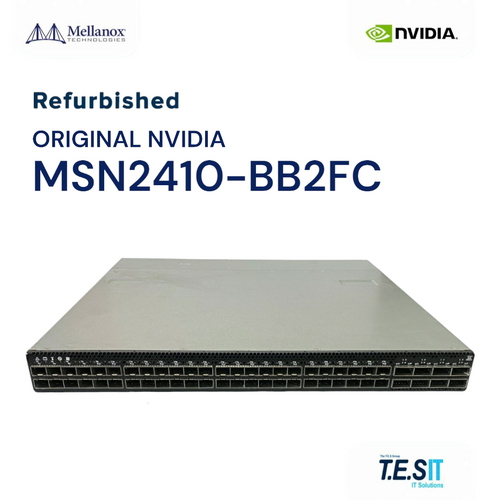 NVIDIA Mellanox® MSN2410-BB2FC Spectrum-based 10GbE/100GbE 1U 48 SFP28 ...