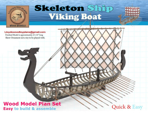 Skeleton Viking Ship | Lloydswoodtoyplans