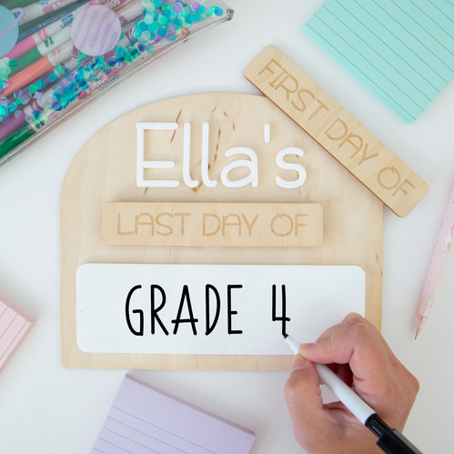 First & Last Day Sign | Grow & Co.