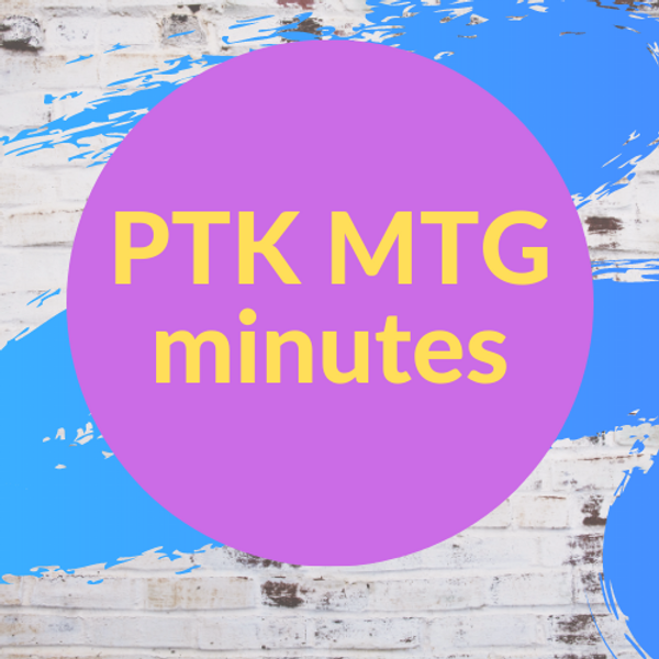 PTK meeting minutes