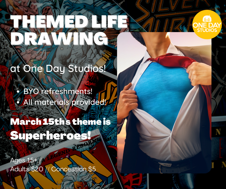 Superhero Life Drawing | One Day Studios