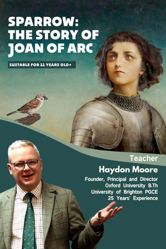 Sparrow: The Story of Joan of Arc | Trinity Learning