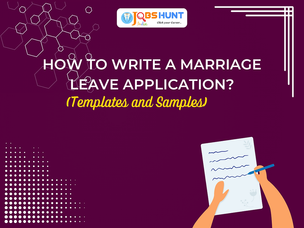 How to Write a Marriage Leave Application? (Templates and Samples)