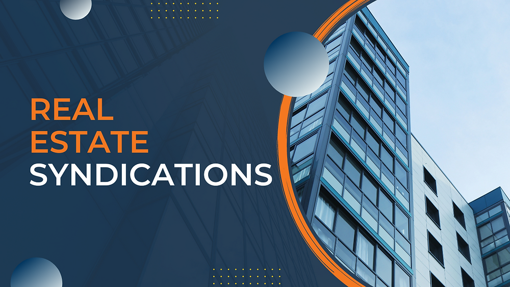 Real Estate Syndication & Why It's A Powerful Passive Investment Vehicle