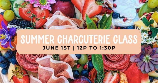 Summer Charcuterie Board Class | mysite