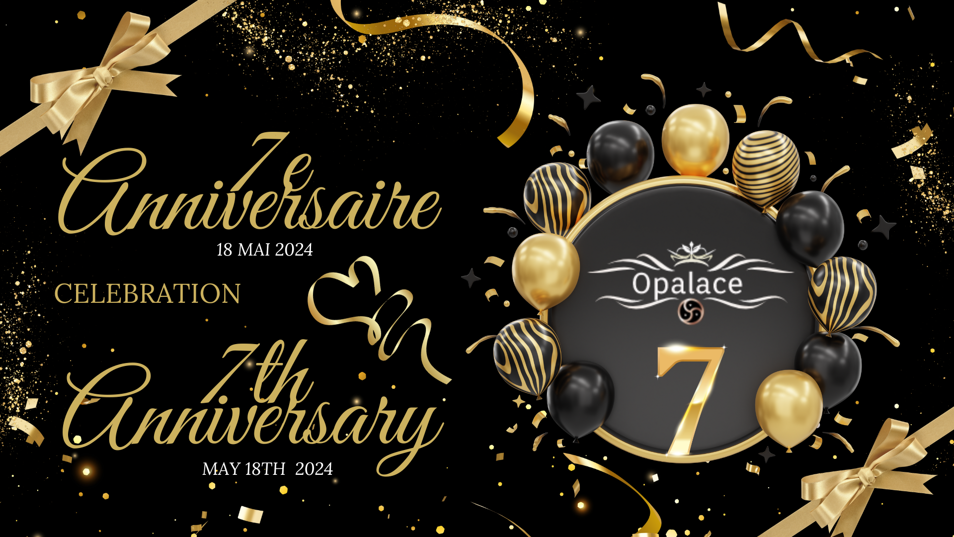Opalace 7eme Anniversaire | Opalace