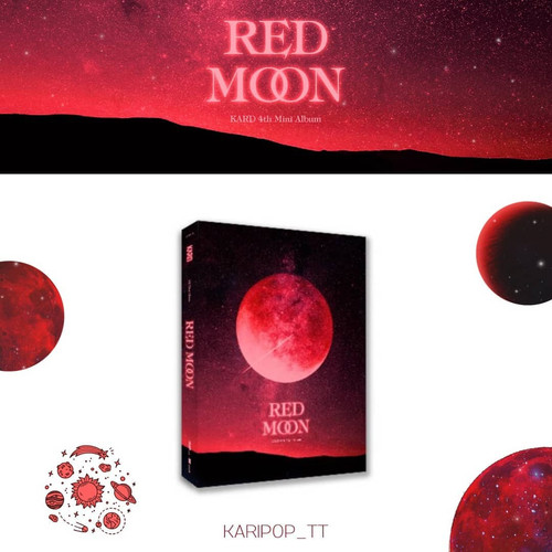 KARD- The 4th Mini Album: Red Moon | Karipop TT
