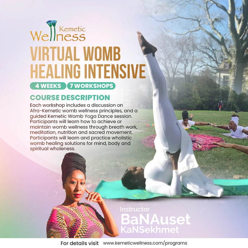 4 Week Virtual Womb Healing Intensive | Kemetic Wellness